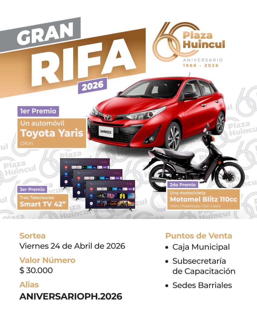 Plaza Huincul celebra su 60° aniversario con una rifa y grandes premios ...