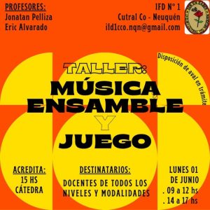 El IFD N°1 de Cutral Co abre la inscripción al taller “Música, Ensamble ...